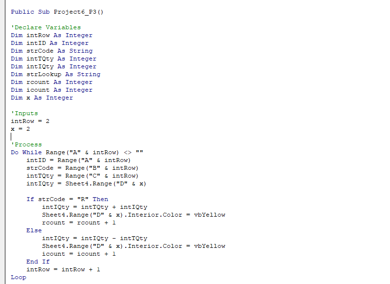Solved Public Sub Project 6_P3 () Declare Variables Dim | Chegg.com