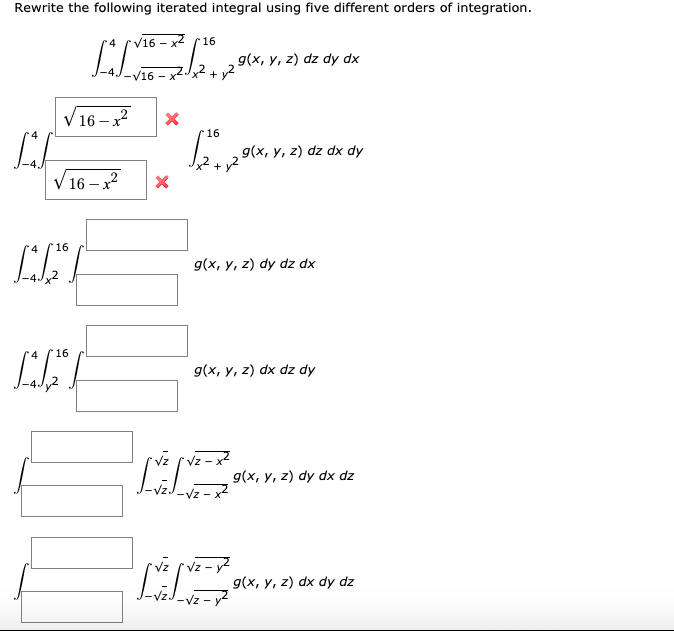 Solved Rewrite the following iterated integral using five | Chegg.com