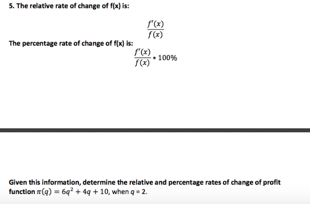 Solved 5 The Relative Rate Of Change Of F x Is F x F x Chegg solved-5-the-relative-rate-of-change-of-f-x-is-f-x-f-x-chegg
