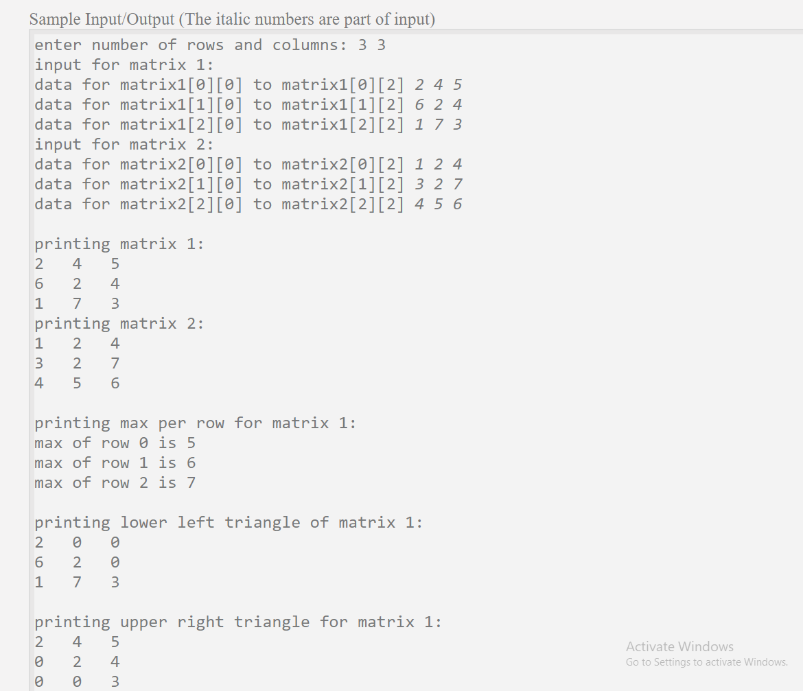 Solved Programming Language C The Inputoutput Has To Be