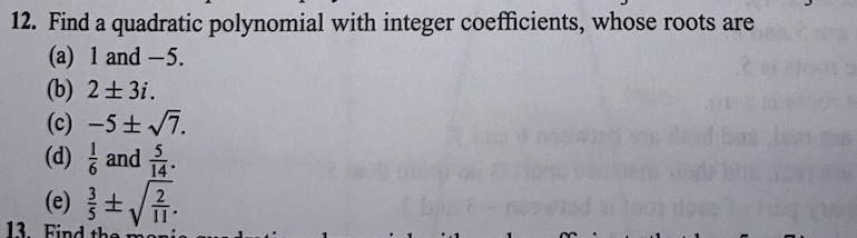 Solved 12. Find a quadratic polynomial with integer | Chegg.com