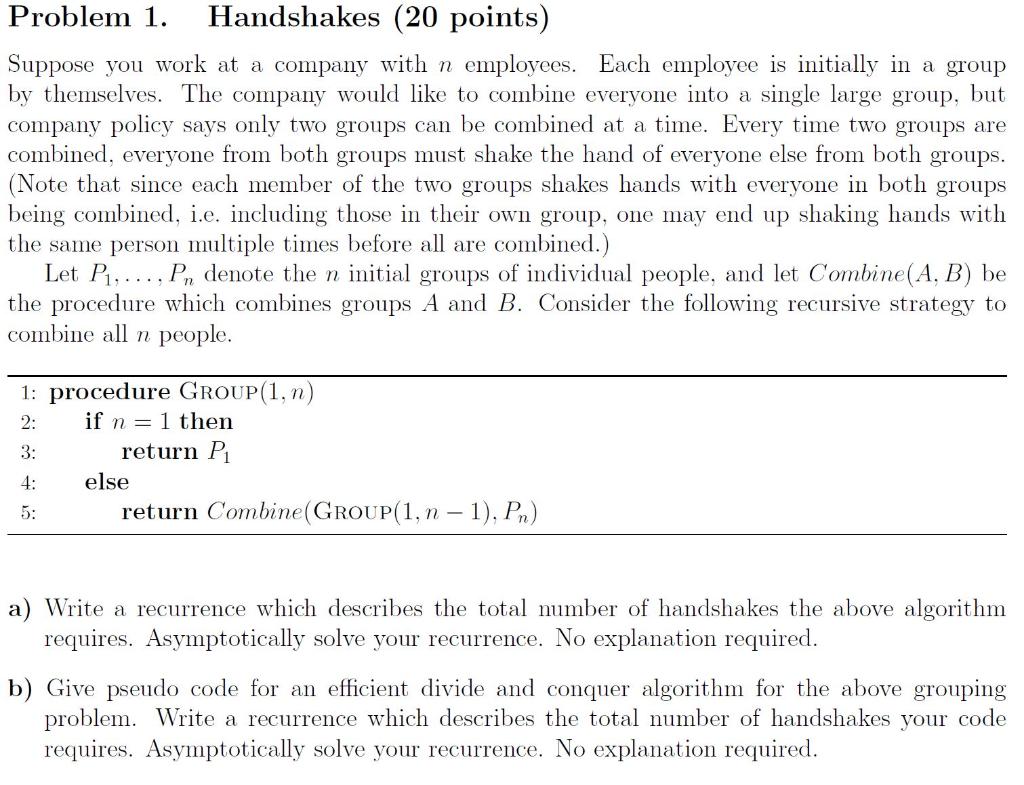 Solved Problem 1. Handshakes (20 points) Suppose you work at | Chegg.com