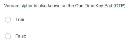 Solved Vernam cipher is also known as the One Time Key Pad | Chegg.com