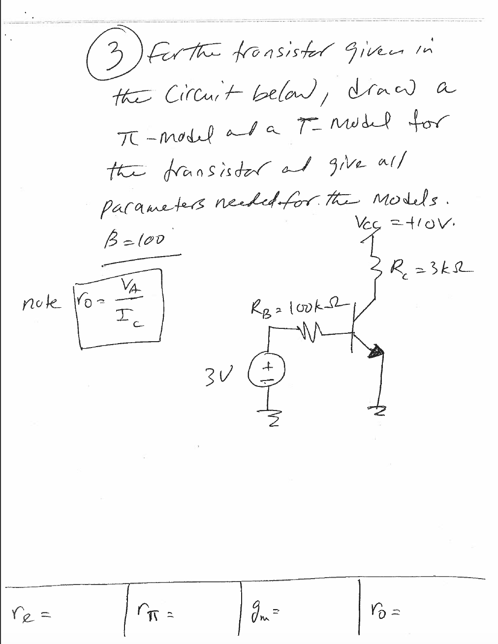 Solved For the transistor given in the circuit below, draw a | Chegg.com