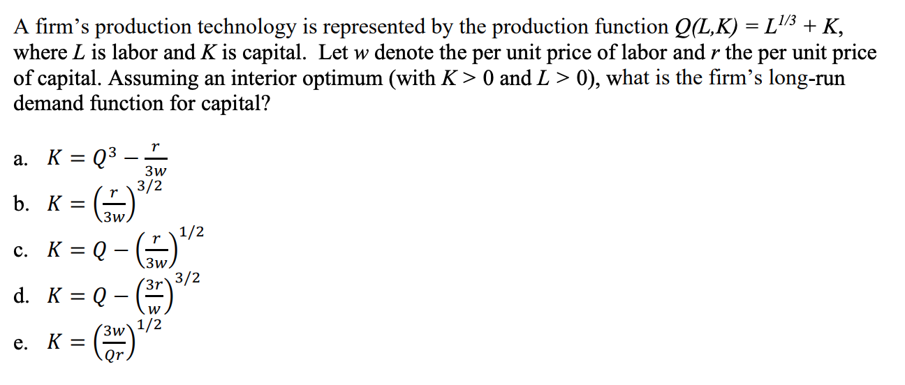 Solved A firm's production technology is represented by the | Chegg.com