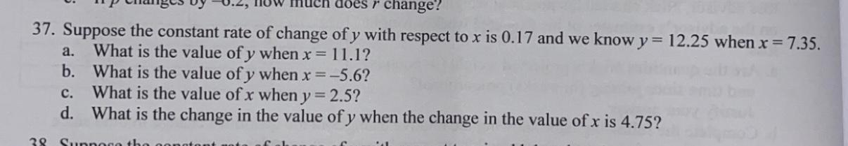 Solved 37. Suppose the constant rate of change of y with | Chegg.com