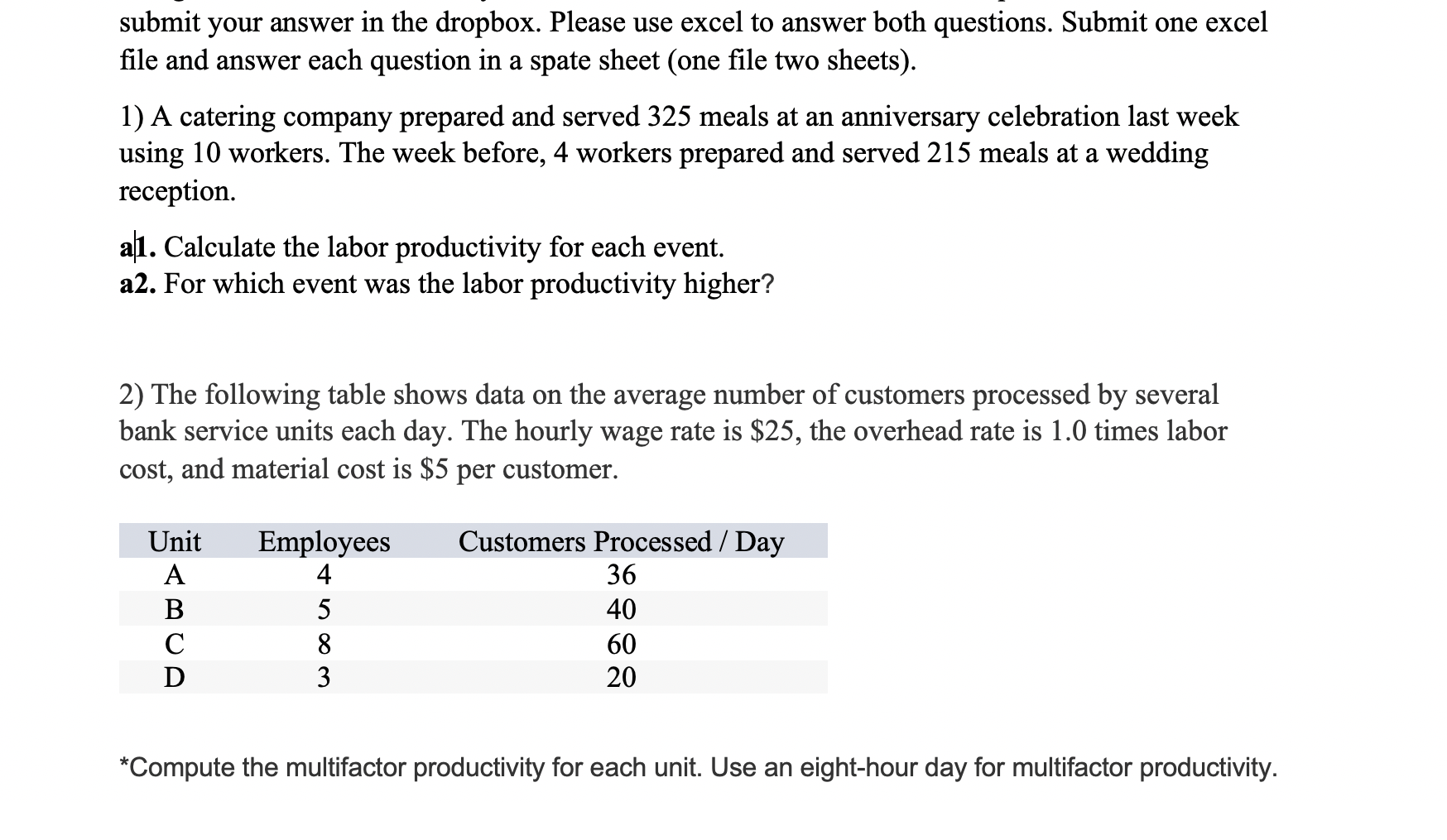 Solved submit your answer in the dropbox. Please use excel | Chegg.com