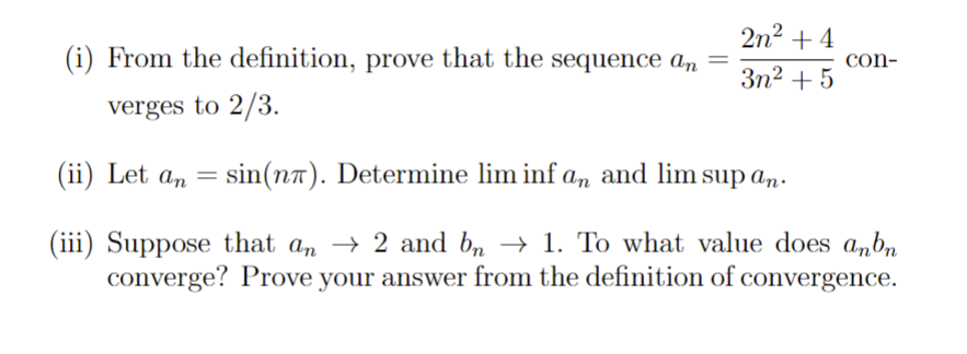 Solved (i) ﻿From the definition, prove that the sequence | Chegg.com