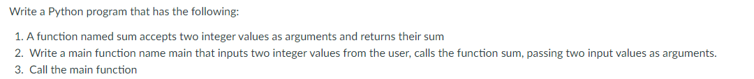 Solved Write a Python program that has the following: 1. A | Chegg.com