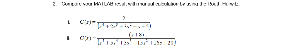 Solved 2. Compare your MATLAB result with manual calculation | Chegg.com