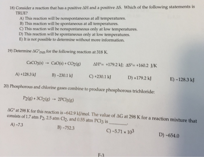 Solved Consider a reaction that has a positive delta H and a | Chegg.com
