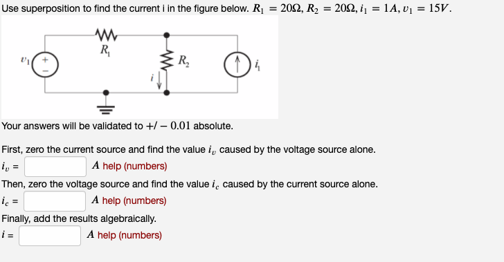 Solved Use superposition to find the current i in the figure | Chegg.com