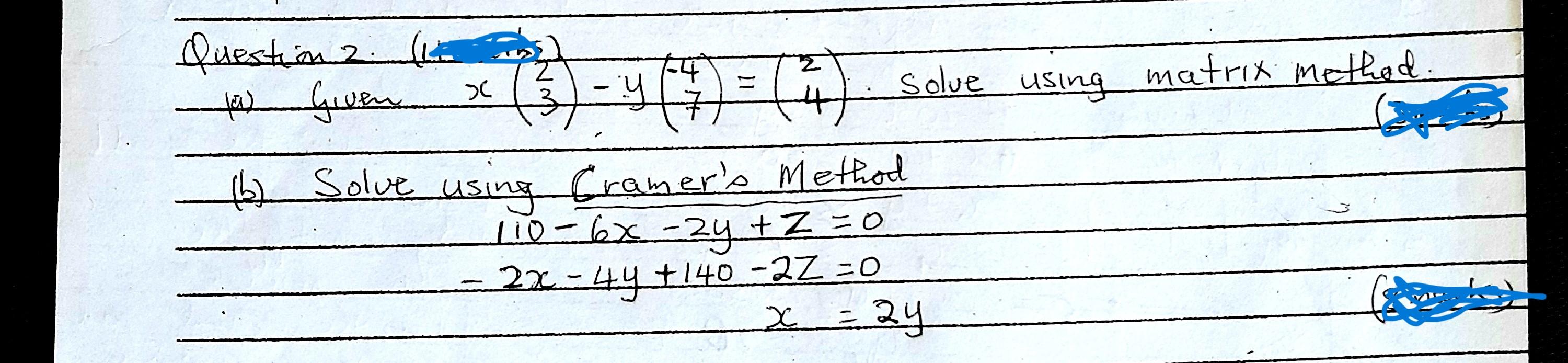 Solved Question 2 16 X23−y−4724 Solve Using Matrix 
