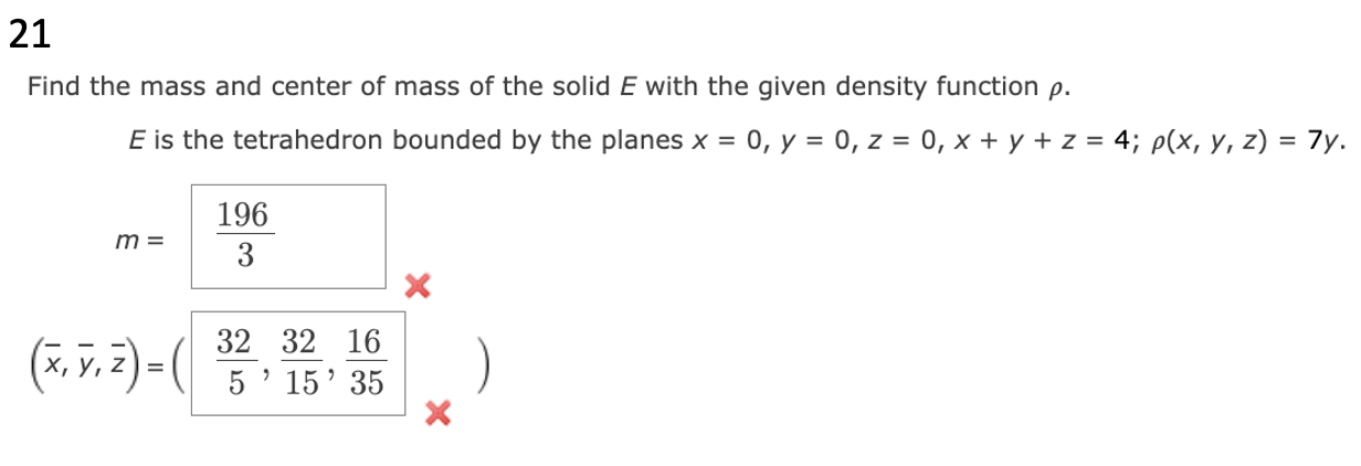 Solved Find the mass and center of mass of the solid E with | Chegg.com