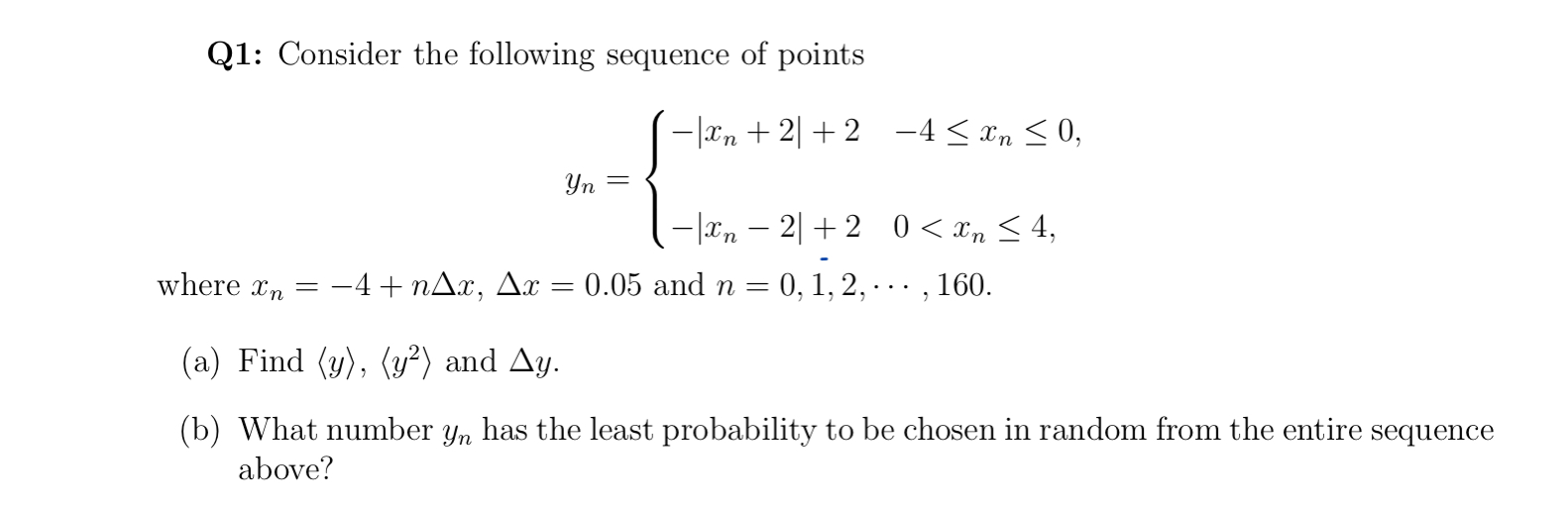 Solved Q1: Consider the following sequence of points -|Xn + | Chegg.com