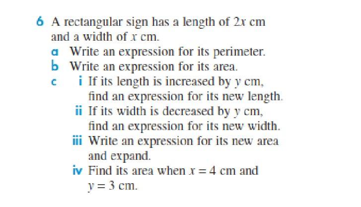 Solved 6 A rectangular sign has a length of 2x cm and a | Chegg.com