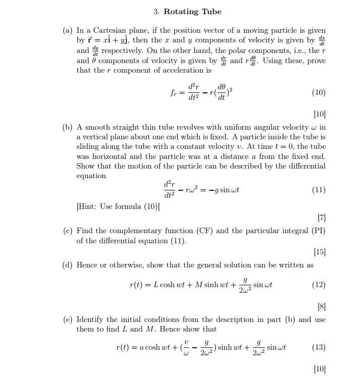 Solved 3. Rotating Tube (a) In a Cartesian plane, if the | Chegg.com