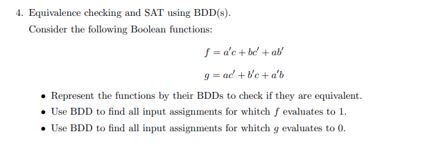 Solved Equivalence checking and SAT using BDD(s).Consider | Chegg.com
