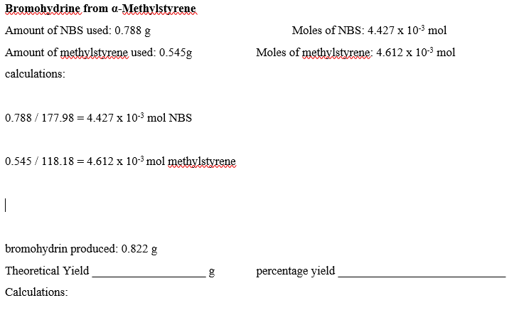 Bromohydrine from a-Methylstyrene Amount of NBS used: | Chegg.com