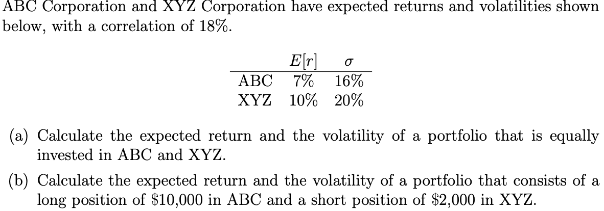 Solved ABC Corporation and XYZ Corporation have expected | Chegg.com