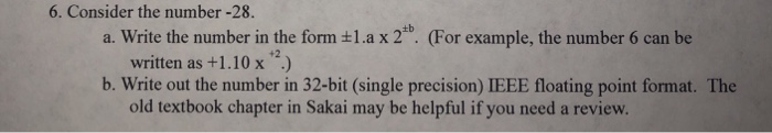 Solved 6. Consider the number -28. a. Write the number in | Chegg.com