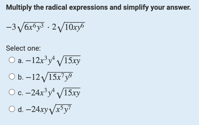Solved Multiply the radical expressions and simplify your | Chegg.com