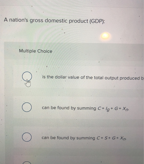Solved A nation's gross domestic product (GDP): Multiple | Chegg.com