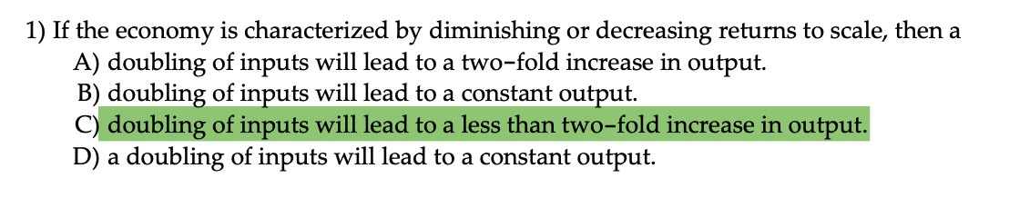Solved 1) If the economy is characterized by diminishing or | Chegg.com