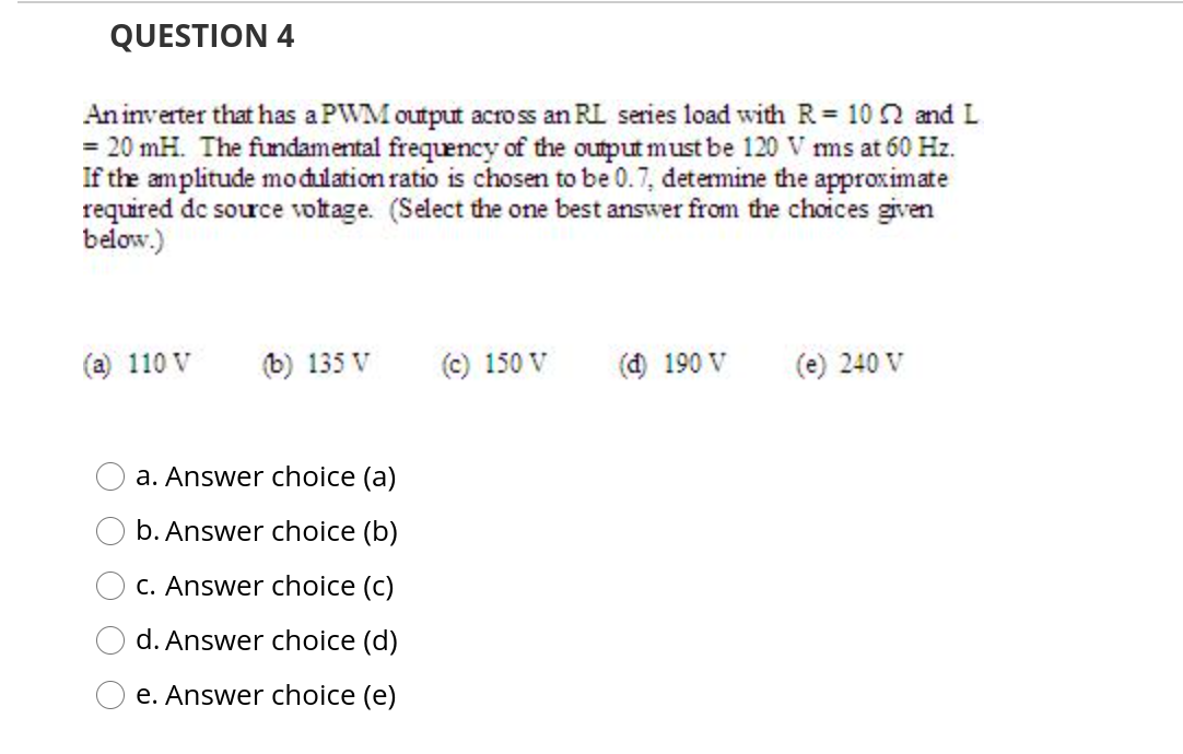 Solved QUESTION 4 An inverter that has a PWM output across | Chegg.com