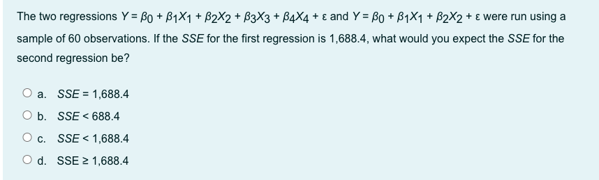 Solved The two regressions Y = Bo + B1X1 + B2X2 + B3X3 + | Chegg.com