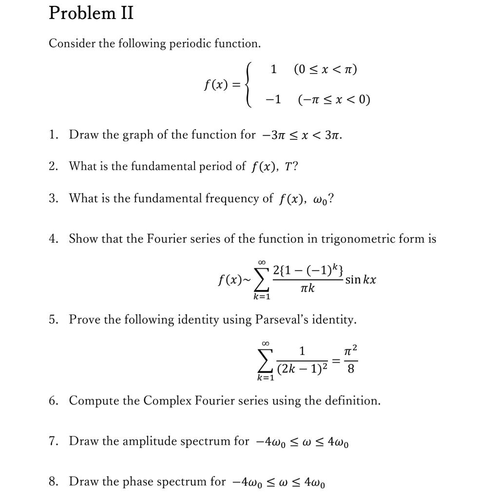 Solved Consider the following periodic function. | Chegg.com