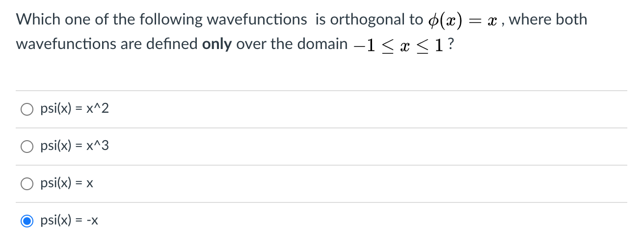 Solved Which one of the following wavefunctions is | Chegg.com