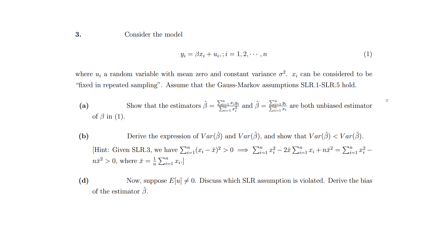 Solved yi=βxi+ui,;i=1,2,⋯,n where ui a random variable with | Chegg.com