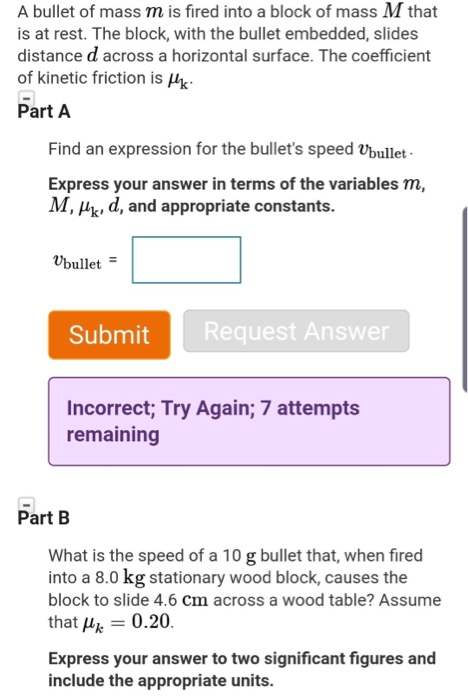 Solved A bullet of mass m is fired into a block of mass M | Chegg.com