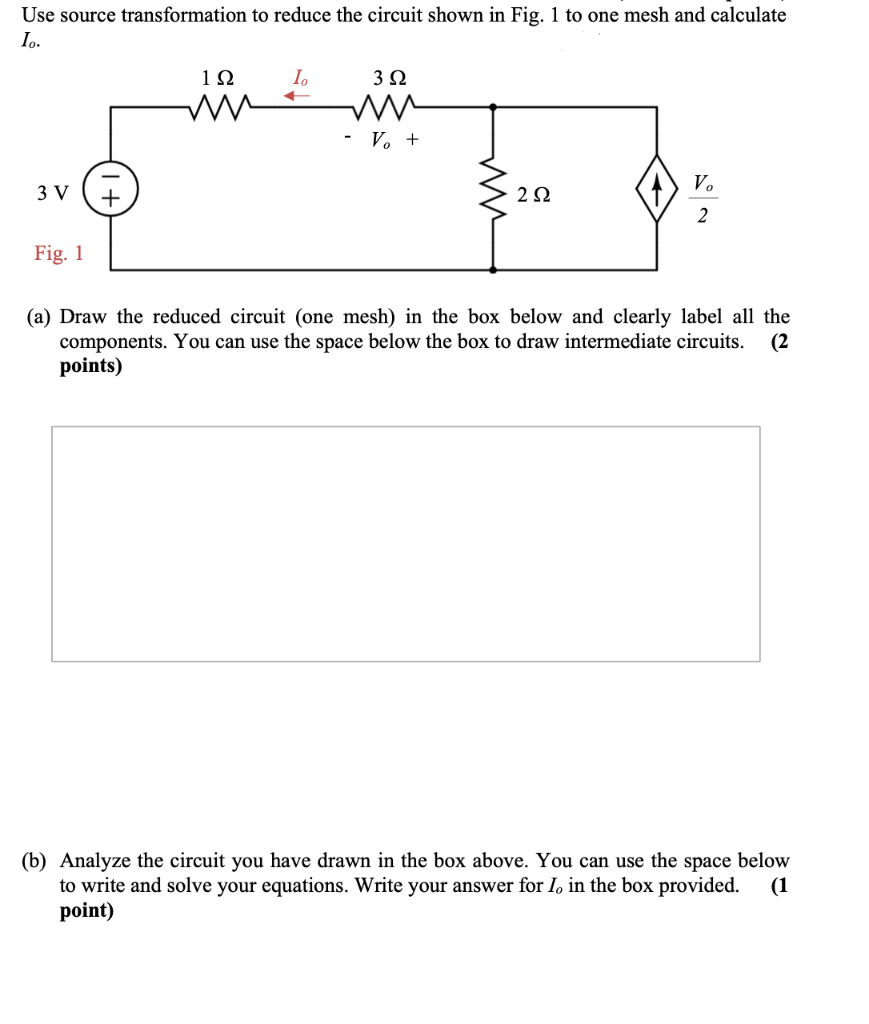 Solved Use Source Transformation To Reduce The Circuit Shown
