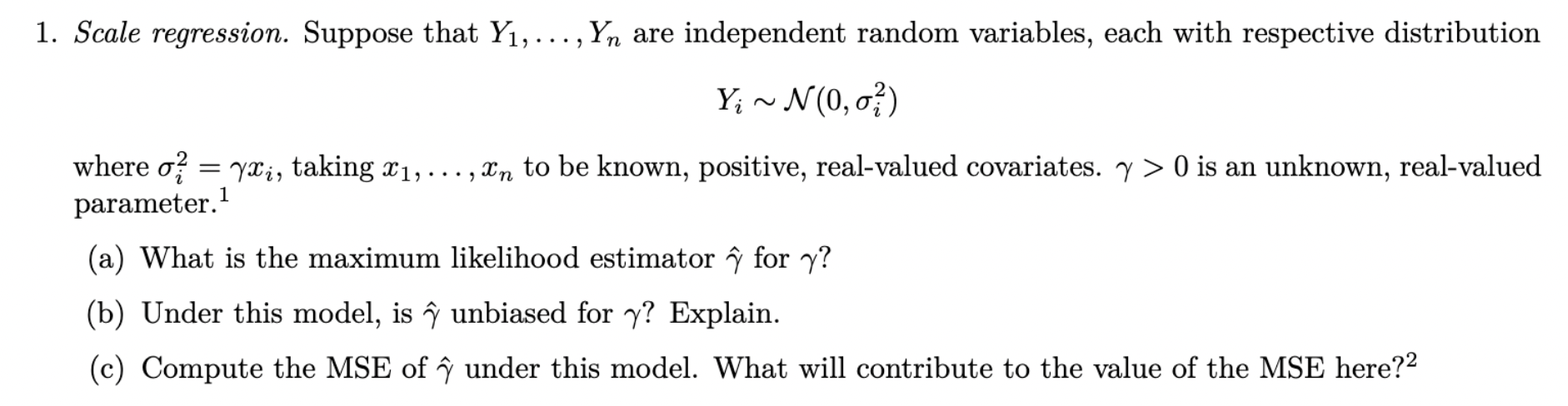 Solved Scale regression. Suppose that Y1,dots,Yn ﻿are | Chegg.com