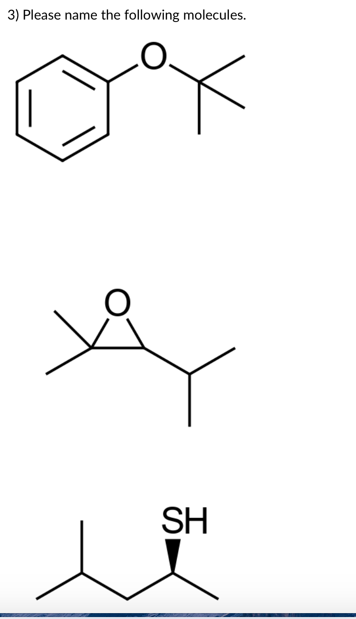 Solved 3) Please name the following molecules. SH | Chegg.com
