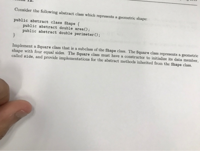 Solved Consider the following abstract class which | Chegg.com
