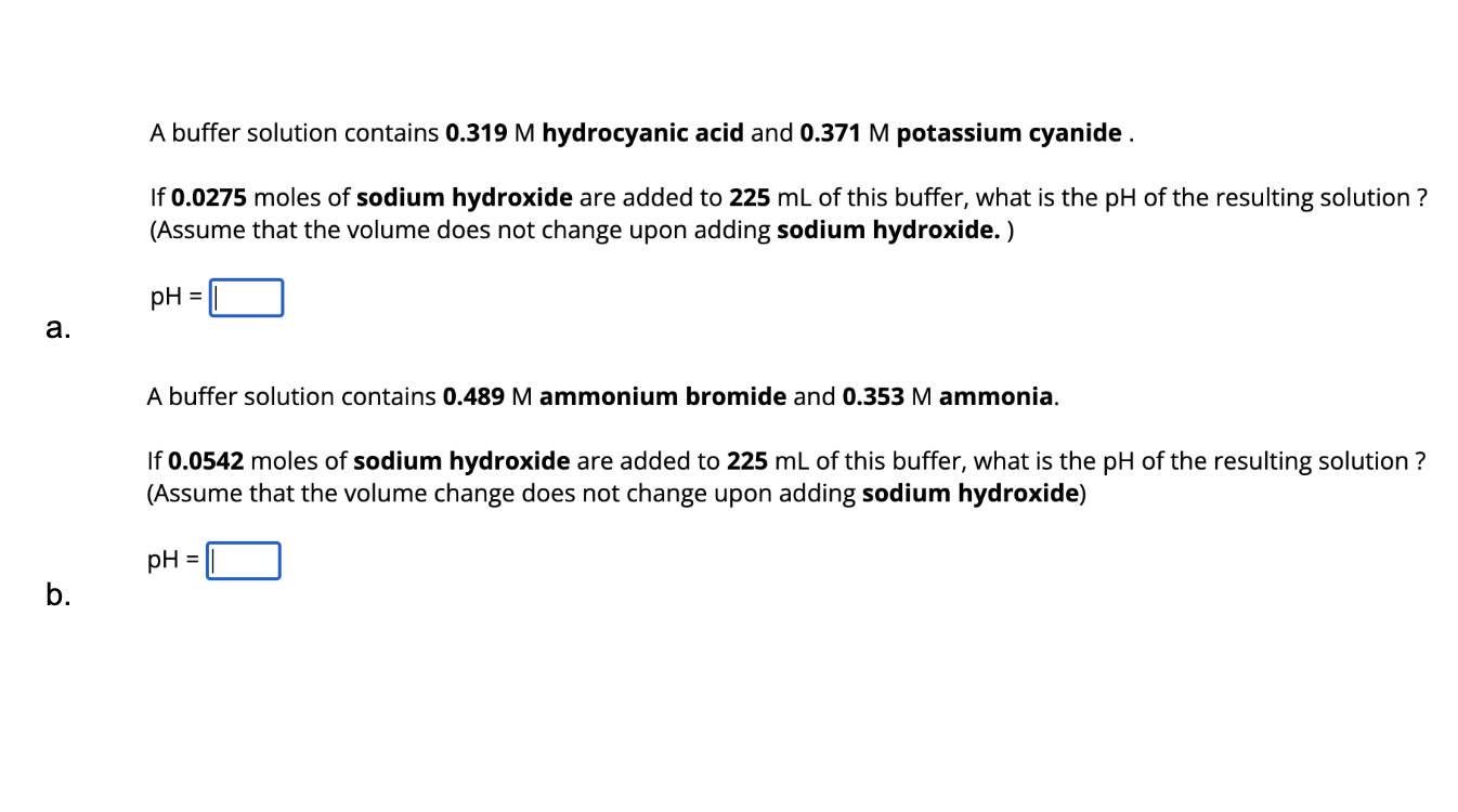 A buffer solution contains 0.319M ﻿hydrocyanic acid | Chegg.com
