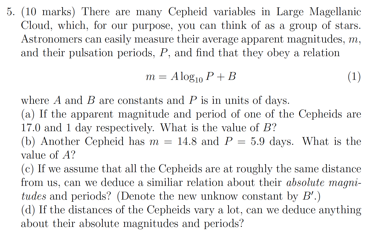 Solved 5. (10 marks) There are many Cepheid variables in | Chegg.com