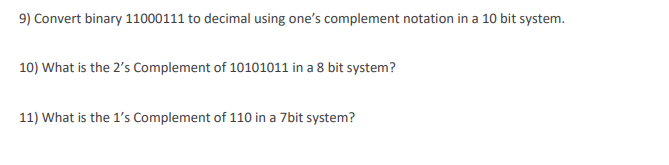 Solved 9) Convert binary 11000111 to decimal using one's | Chegg.com