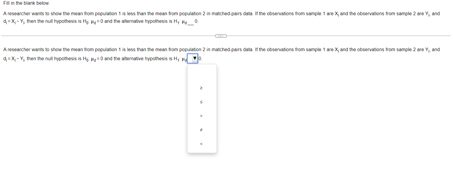 Solved Dixi−yi Then The Null Hypothesis Is H0μd0 And The 3468