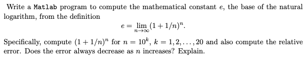 Solved Write a Matlab program to compute the mathematical | Chegg.com