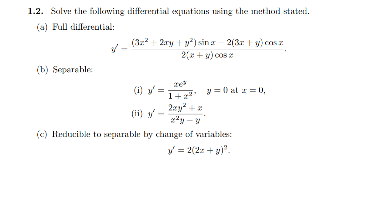 Solved 1.2. Solve the following differential equations using | Chegg.com