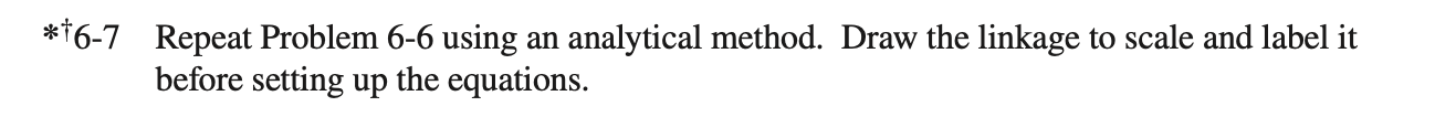 Solved ∗† 6-7 Repeat Problem 6-6 using an analytical method. | Chegg.com