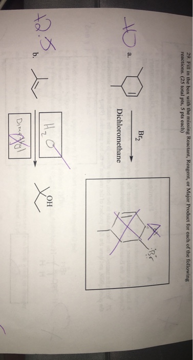 Solved 29. Fill in the box with the missing Reactant, | Chegg.com