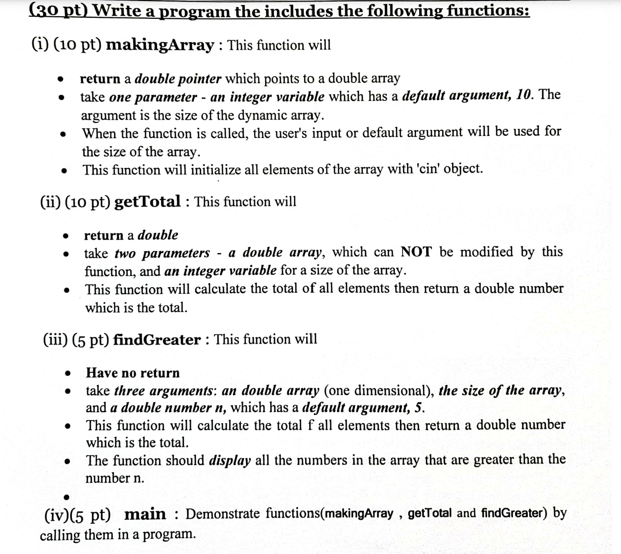Solved (30 pt) Write a program the includes the following | Chegg.com