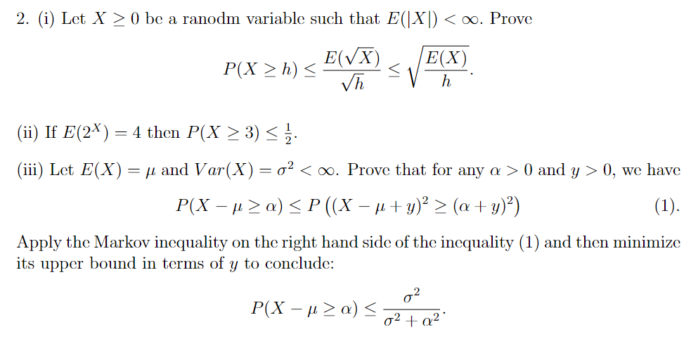 Solved 2 I Let X≥0 Be A Ranodm Variable Such That 4316