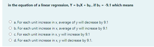 Solved in the equation of a linear regression, Y = b1X + bo, | Chegg.com