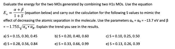 Solved Evaluate the energy for the two Mos generated by | Chegg.com